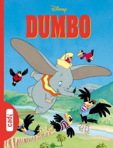 Dumbo by Walt Disney Company | Goodreads