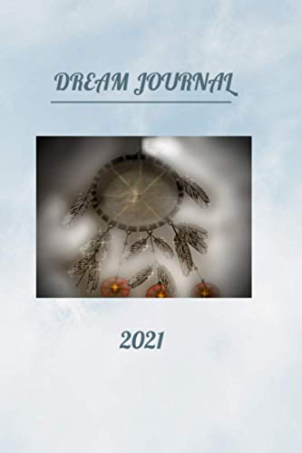 2021 Dream Journal by Lisa Simões | Goodreads