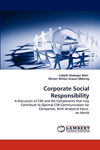 Corporate Social Responsibility: A Discussion of CSR and the Components ...