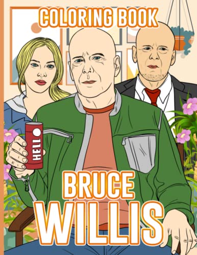 Bruce Coloring Book: Simple Premium Willis Incredible Designed To Relax ...