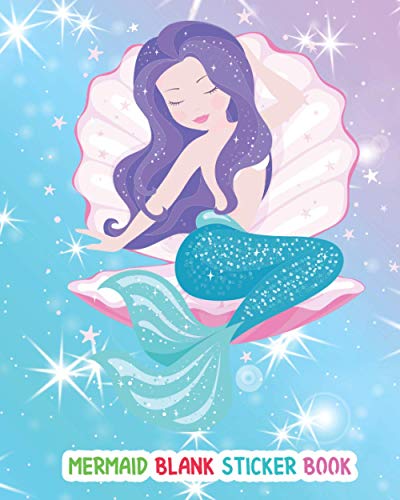 Mermaid Blank Sticker Book: Cute Mermaids Cover Blank Sticker Album for ...
