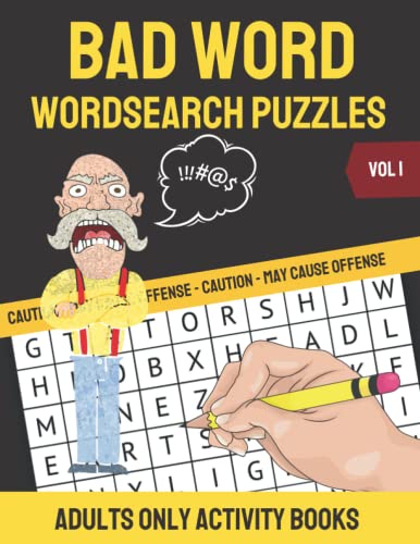 Bad Wordsearch: Cuss Word Search Book, Swear Word Search For Adults ...