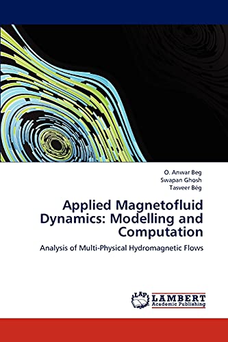 Applied Magnetofluid Dynamics: Modelling and Computation: Analysis of ...