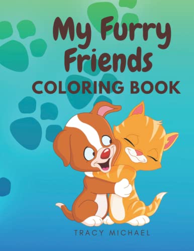 My Furry Friends: Color Book (Things Girls Love) by Tracy Michael ...