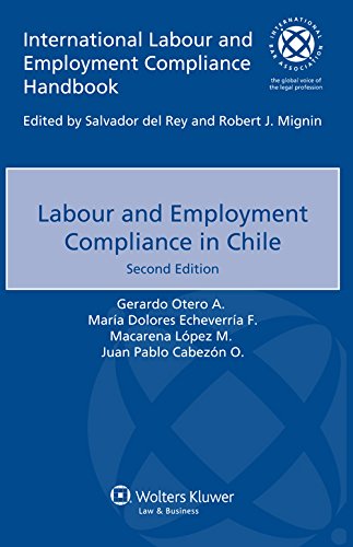 Labour and Employment Compliance in Chile by Gerardo Otero A. | Goodreads