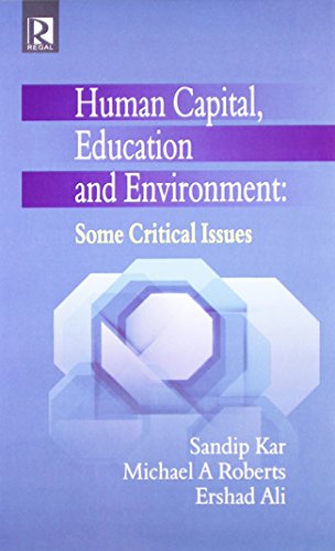 Human Capital Education and Environment: Some Critical Issues by M.A ...