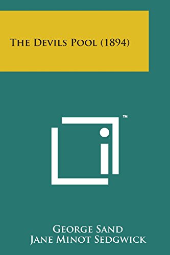 The Devils Pool (1894) by George Sand | Goodreads