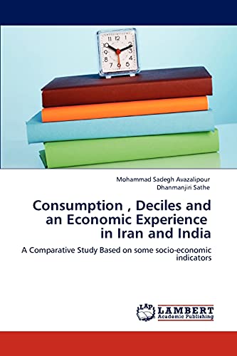Consumption , Deciles and an Economic Experience in Iran and India: A ...