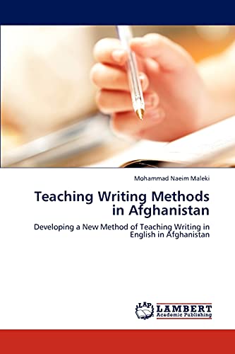 Teaching Writing Methods in Afghanistan: Developing a New Method of ...