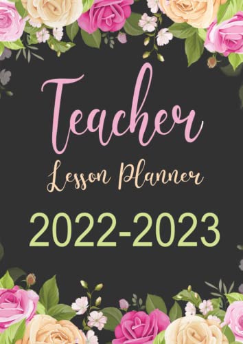 Teacher lesson planner 2022-2023: A4 Academic Diary 2022-2023 Week To ...