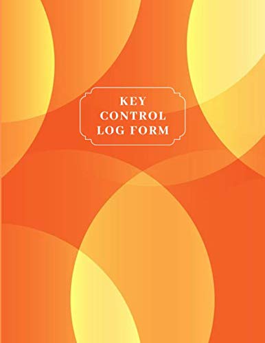 Key Control Log Form: Large Key Access Control Management Logbook ...