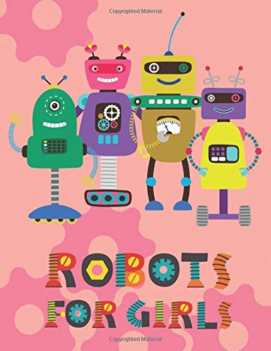 Robots for Girls: Coloring book Easy for Toddlers & Kids Ages 3-5 by ...
