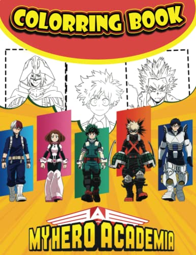 Coloring Book: My Hero Academia,Coloring Book Great Gifts For All Fans ...