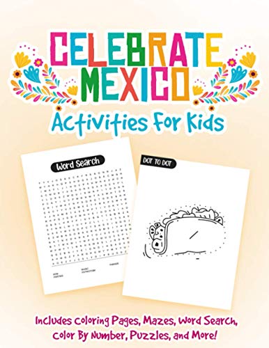 Celebrate Mexico Activities For Kids: Fun Cinco De Mayo Activity Book ...