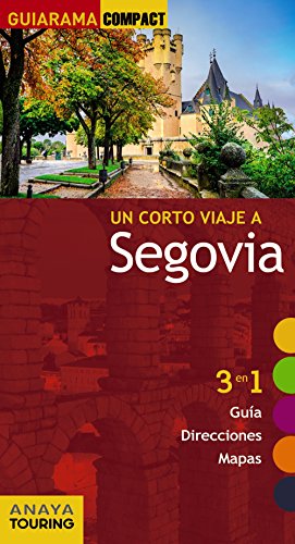 Segovia by Anaya Touring | Goodreads
