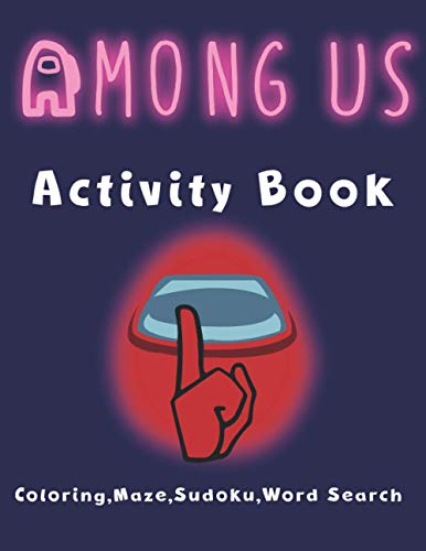 Among Us Activity Book: An Incredible Among us Activity Book for Fans ...