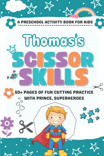 Thomas's Scissor Skills A Preschool Activity Book: A Fun Cutting ...