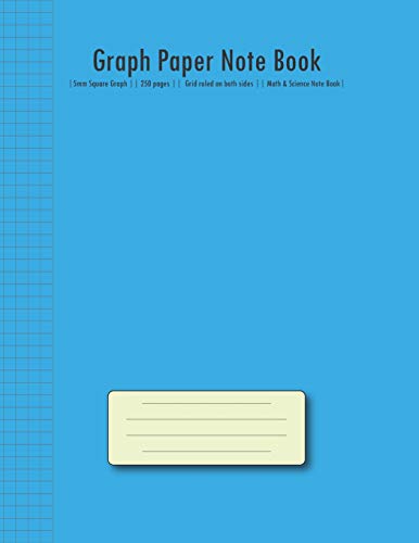 Graph Paper Note Book: | 5mm Square Graph (Blue Cover) || 250 pages ...