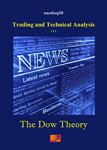 The Dow Theory (Trading and Technical Analysis Book 1) by nasdaq 59 ...