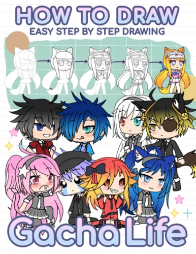 Gacha How To Draw: Contains All Drawing And Sketching Characters In ...