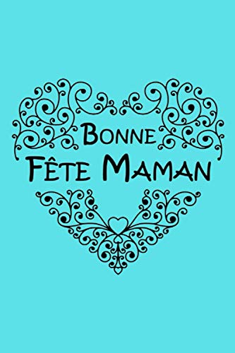 BONNE FETE MAMAN: Cadeau Original et Utile Pour La Fête des Mères ...