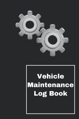 Vehicle Maintenance Log Book: lined notebook/journal gift , 110 Pages 6 ...