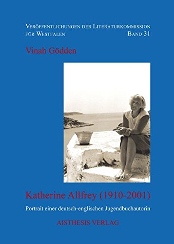 Katherine Allfrey (1910-2001) by Vinah Gödden | Goodreads