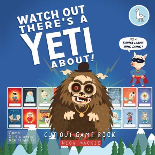 Watch Out There's a Yeti About!: The Cut Out Game Book by Nick Mackie ...