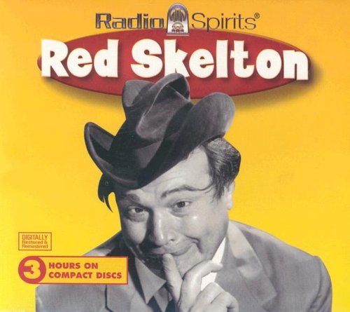 Red Skelton by Radio Spirits | Goodreads