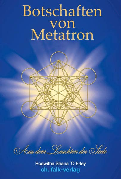 Botschaften von Metatron by unknown author | Goodreads