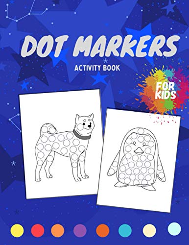 Dot markers activity For kids: Unicorns, Cute Animals and Dinosaurs ...