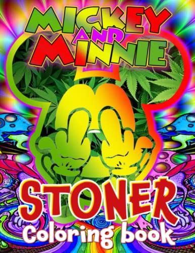 Mickey And Minnie Stoner Coloring Book: Stoner Psychedelic Coloring ...