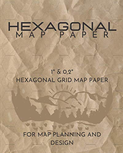 Hexagonal Map Paper: A Map Planning Notebook with 50 Large and 50 Small Hexagonal Grid Pages for ...