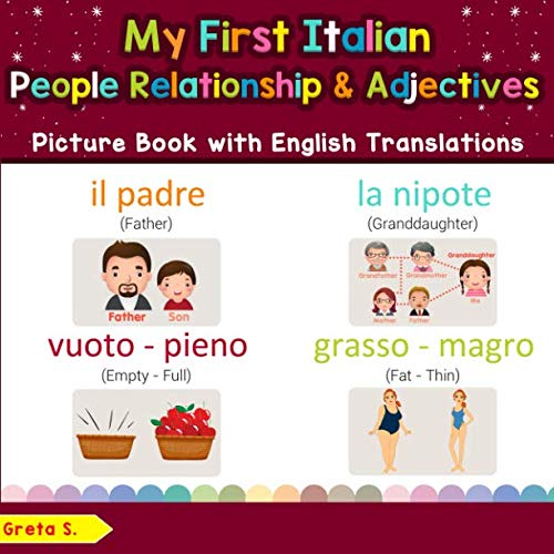 My First Italian People, Relationships & Adjectives Picture Book with ...
