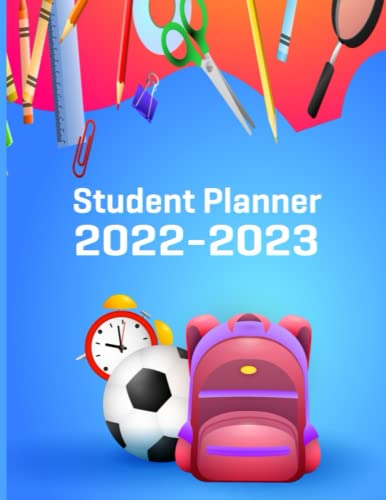 Student Planner 2022-2023: 18 Month Student Organizer And Notebook With ...