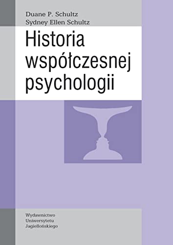 Historia wspolczesnej psychologii by Sydney Ellen Schultz | Goodreads