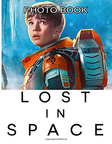 Lost In Space Photo Book: Lost In Space Stress-Relief Unique Photo Book ...