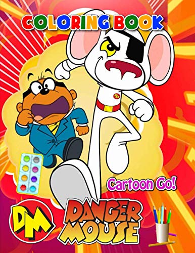 Cartoon Go! - Danger Mouse Coloring Book: Cute illustration - Learn and ...