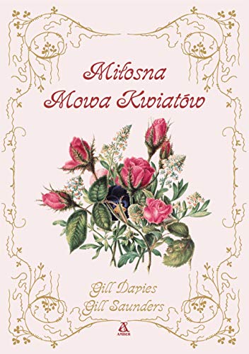 Milosna Mowa Kwiatow by Gill Saunders Gill Davis | Goodreads