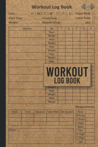 Workout Log Book: Workout Journal for Men and Women with Simple Brown ...