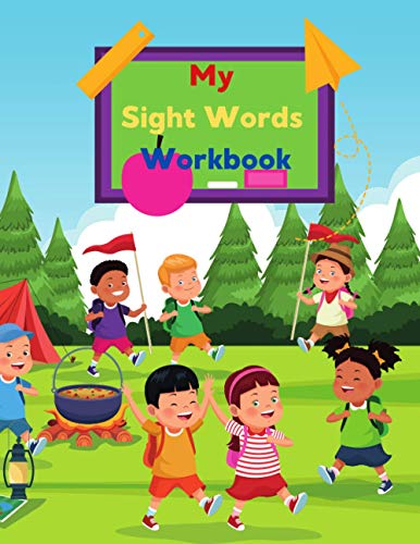 My Sight Words Workbook: write and learn sight word practice pages for ...