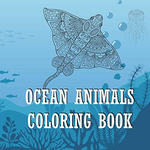 Ocean animals coloring book: Sea Animals Colouring Book For Adults ...