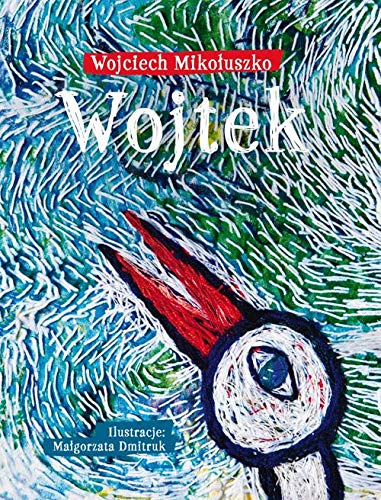 Wojtek by Wojciech Mikołuszko | Goodreads