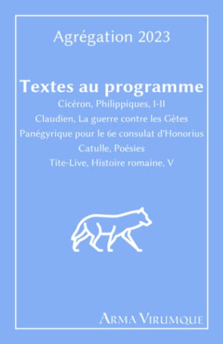 Agrégation 2023 : Textes au programme: Cicéron, Philippiques I-II ...