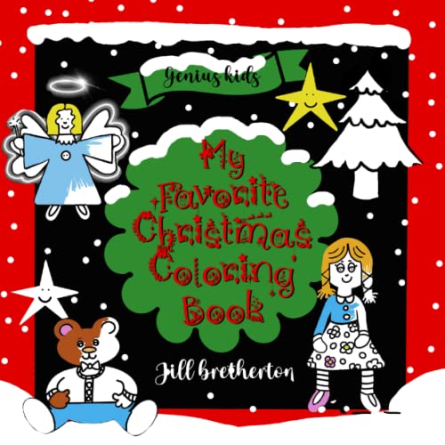 The cutest Christmas coloring book for kids: 30 beautiful original ...