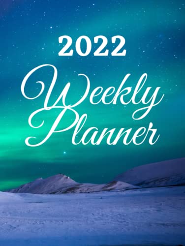 Weekly Planner: Amazing Notebook Weekly organizer for 52 Calendar weeks ...