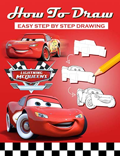 How to Draw Lightning Mcqueen: A Step By Step Guide To Drawing ...