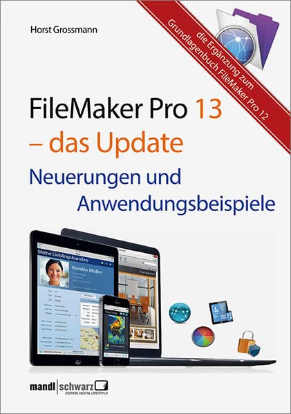 Bundle: FileMaker Pro 13 und FileMaker Pro 12 by unknown author | Goodreads