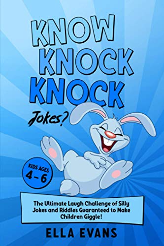 Know Knock Knock Jokes?: The Ultimate Laugh Challenge of Silly Jokes ...