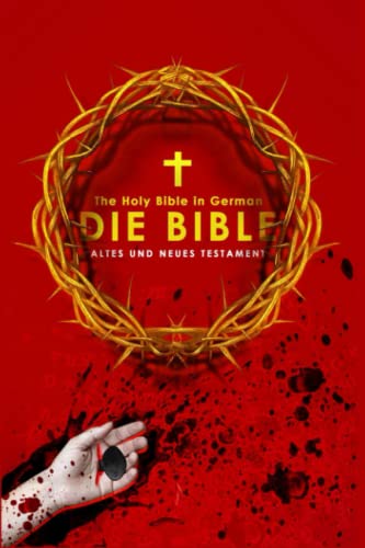 The Holy Bible in German New Testament and Old Testament catholic ...